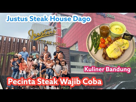 Justus Steak House Dago Bandung , Pecinta Steak Wajib Coba , Kuliner ...