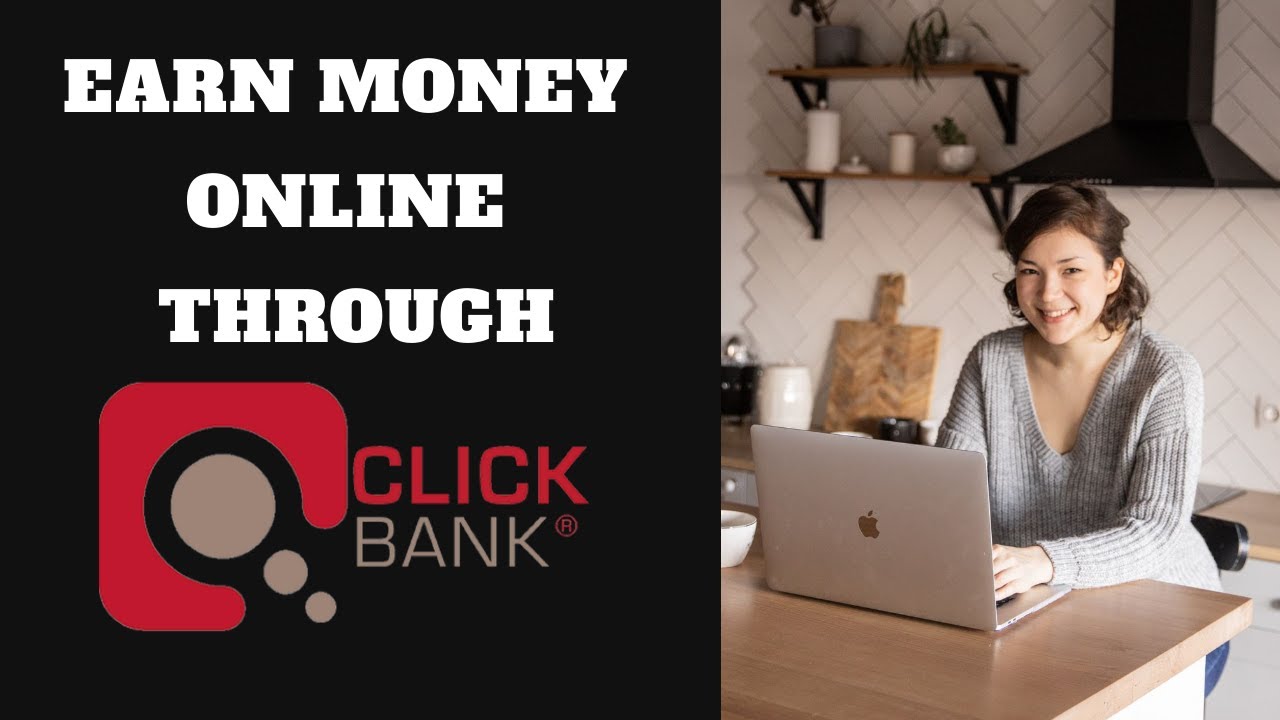Earn Money Online from Clickbank | Become Clickbank affiliate and earn ...