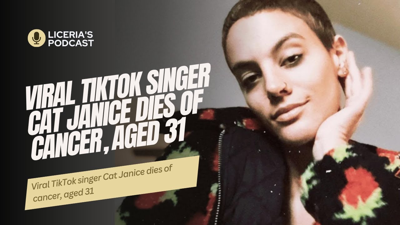 Viral TikTok singer Cat Janice dies of cancer, aged 31 - YouTube