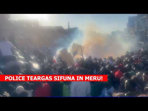 Fireworks as Police teargas Sifuna in Meru during Linda Mwananchi Rally!🔥