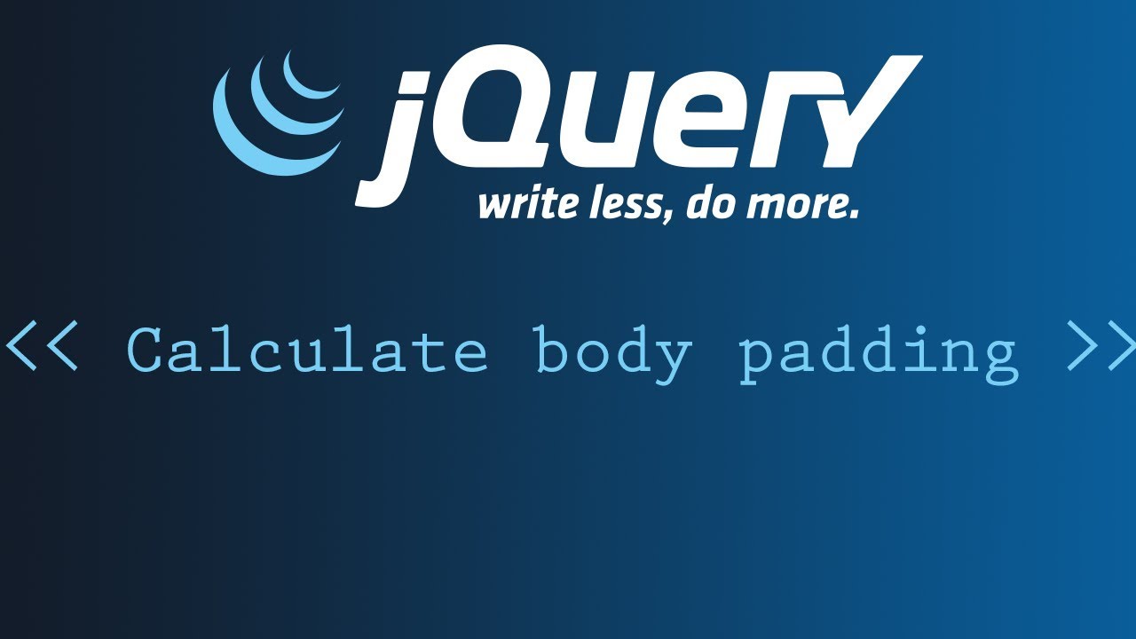 #3 - Exemples Pratiques jQuery : Calculate Body Padding - YouTube