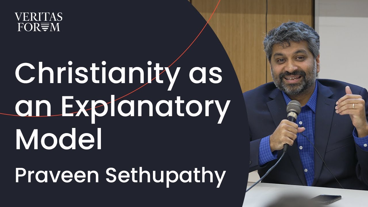 A Scientist Sees Christianity as an Explanatory Model of the World ...