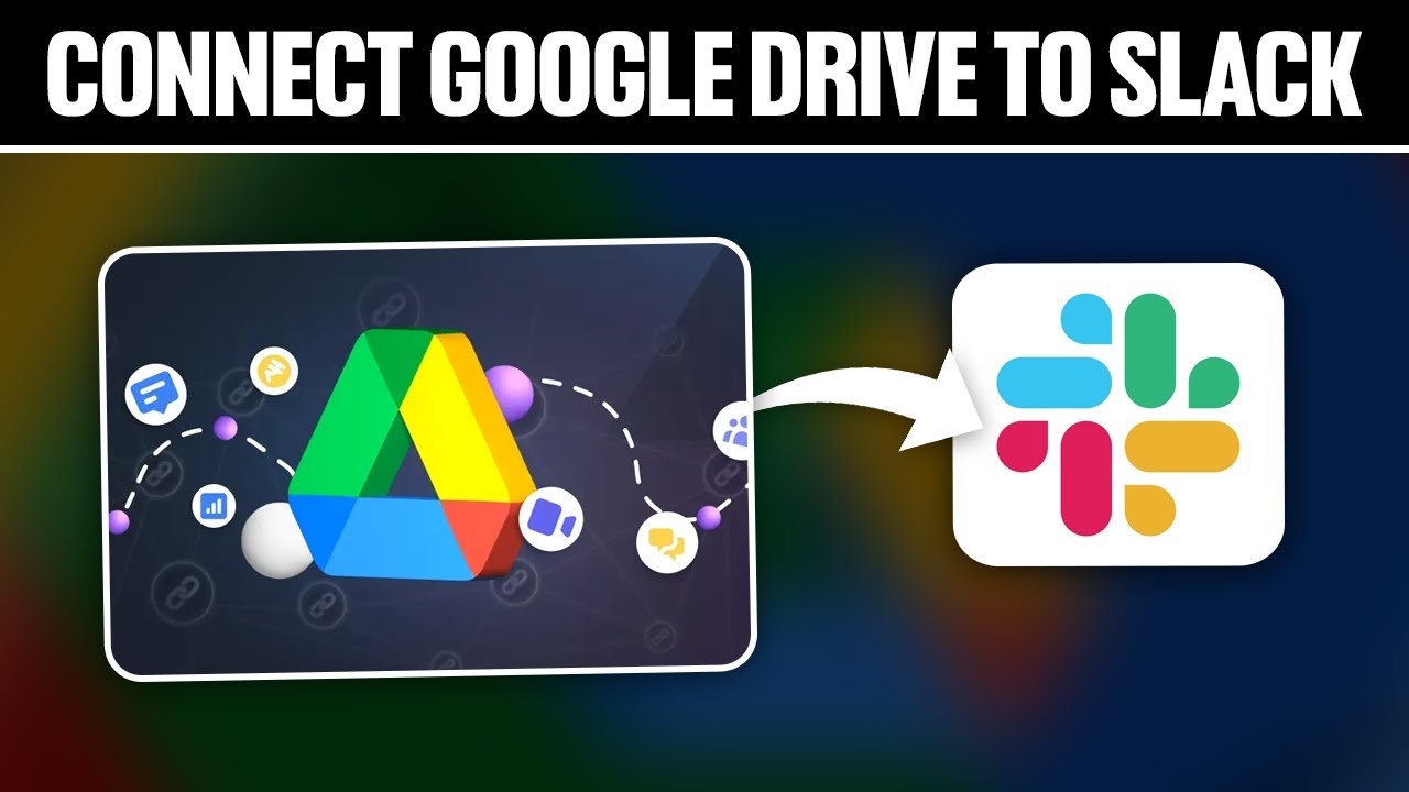 How To Connect Google Drive To Slack 2025! (Full Tutorial) - YouTube