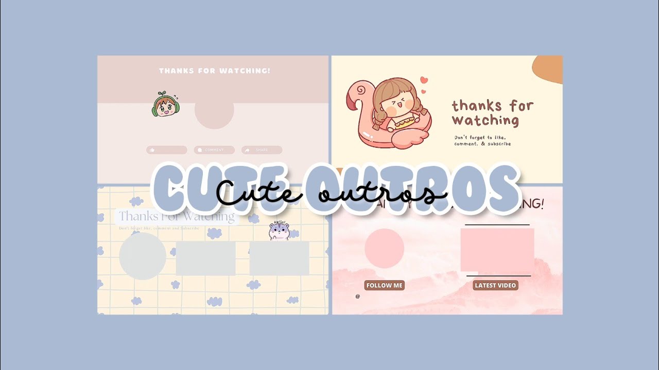 5 cute outro templates *free to use* - YouTube