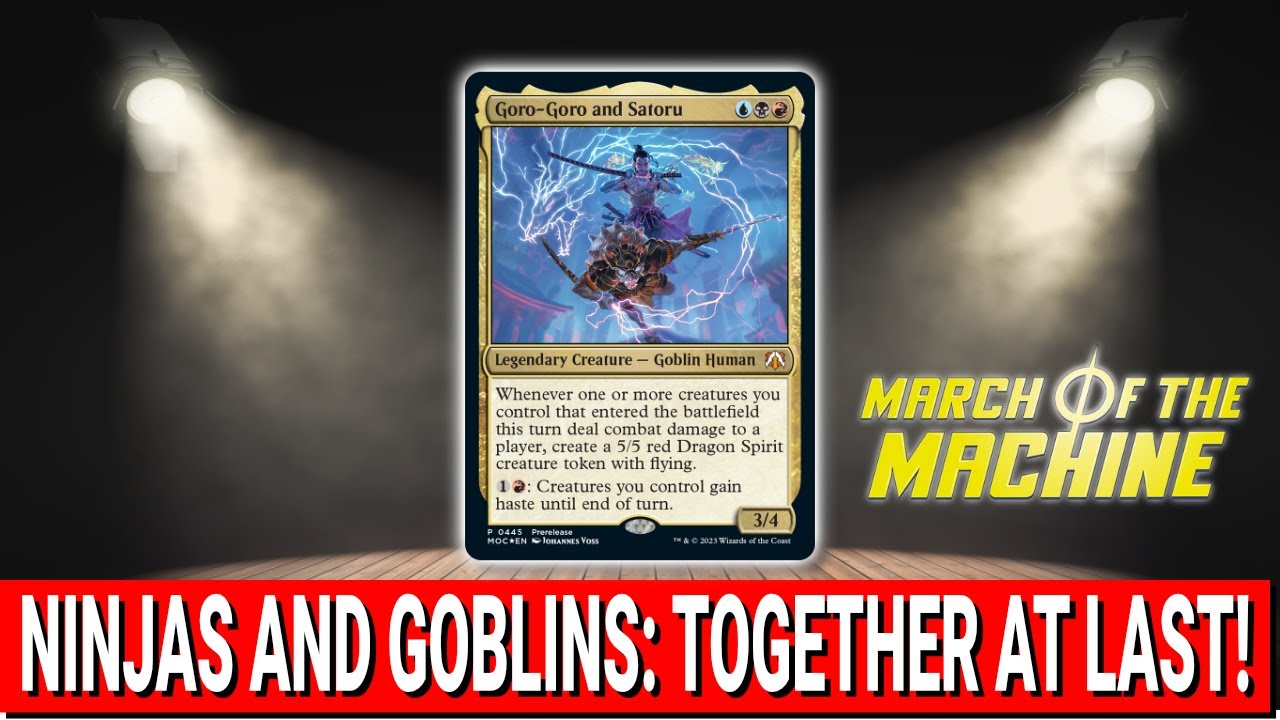 Spoiler Spotlight March of the Machine: Goro Goro and Satoru - YouTube