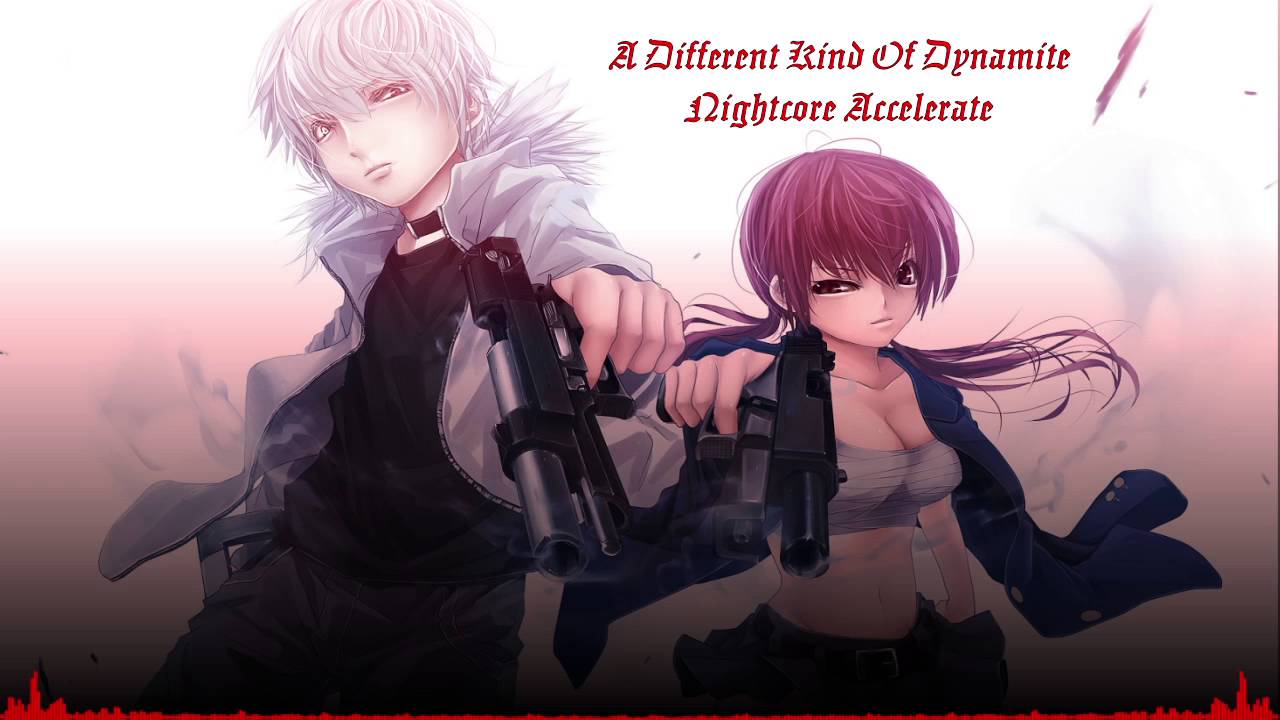A Different Kind Of Dynamite - Nightcore - YouTube
