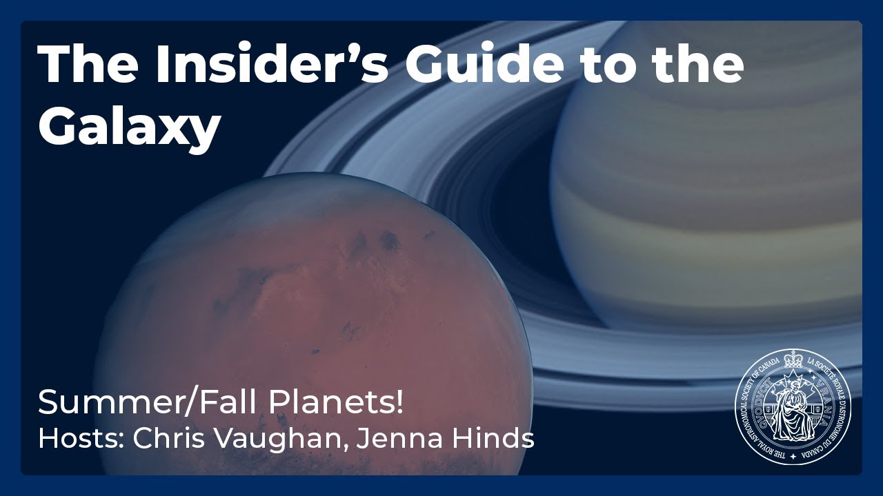 The Insider's Guide to the Galaxy: Summer/Fall Planets - YouTube