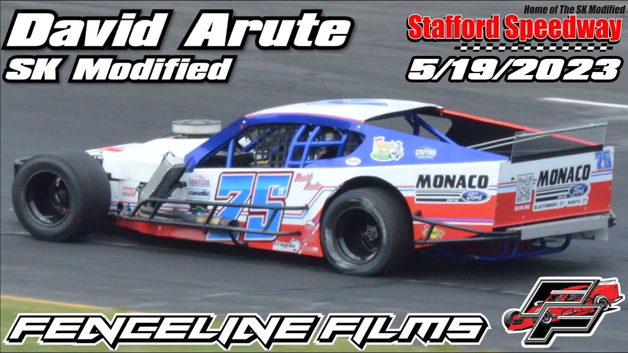 David Arute SK Modified Stafford Speedway 5/19/2023 - YouTube