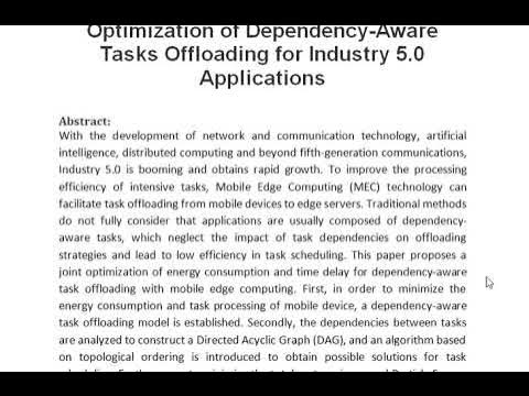 Energy Consumption and Time Delay Optimization of Dependency Aware Tasks Offloading for Industry ...