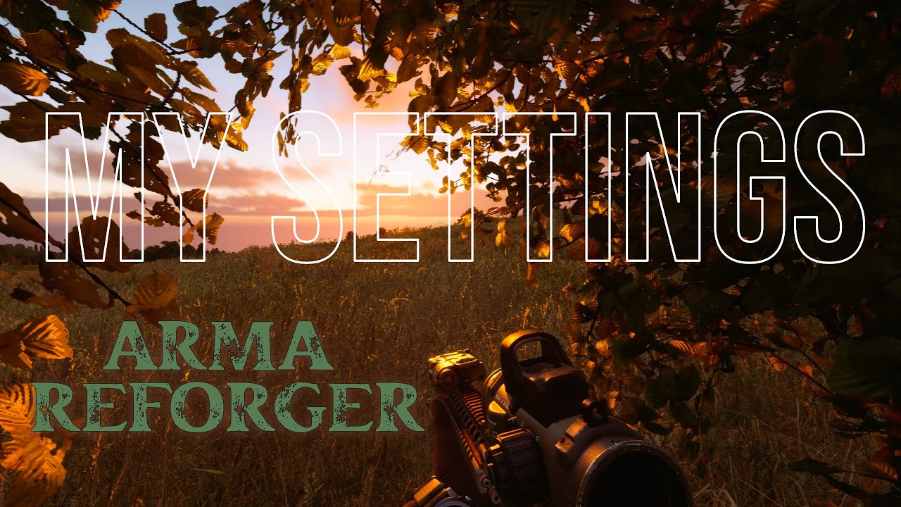 Best Graphics Settings | ARMA Reforger #arma #milsim #fps - YouTube
