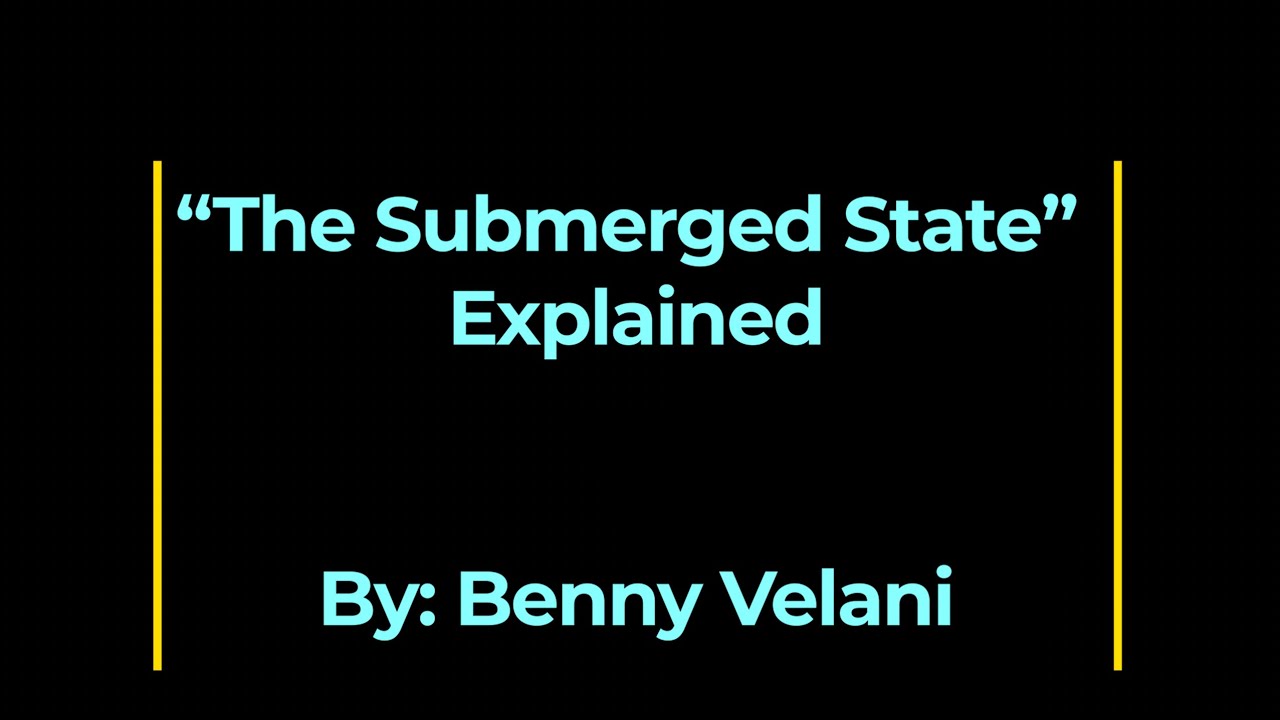 "The Submerged State" Explained - YouTube