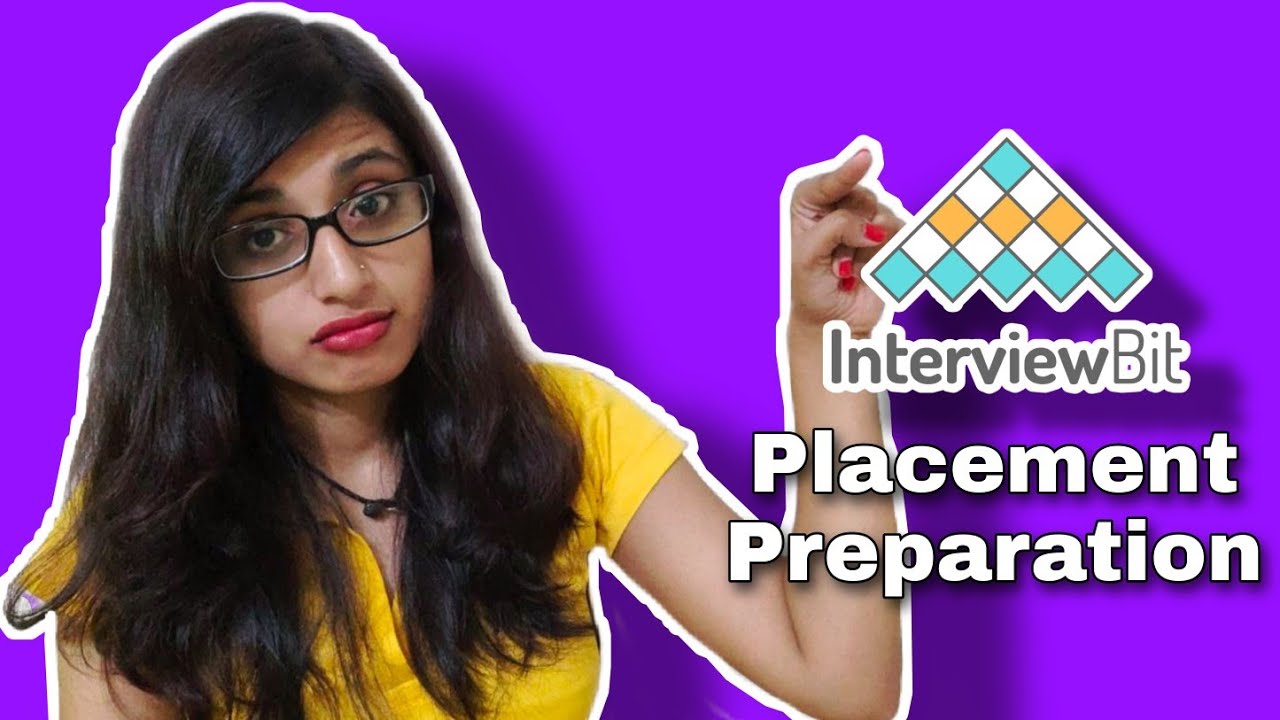 Placement Preparation Interviewbit Youtube