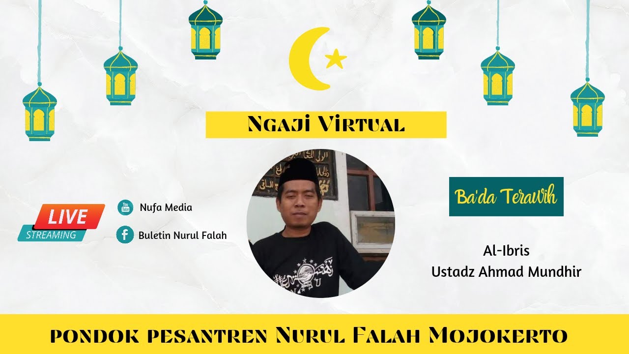 LIVE !! Ngaji Virtual | Kitab Al - Ibris Part 2 | ustadz Ahmad Mundhir ...