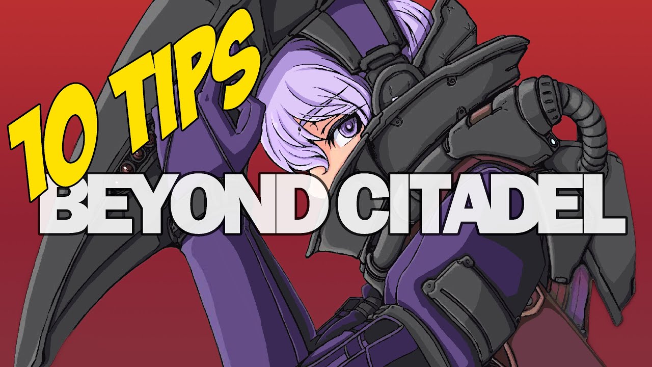 These Tips Will Change Your Gameplay In Beyond Citadel - YouTube