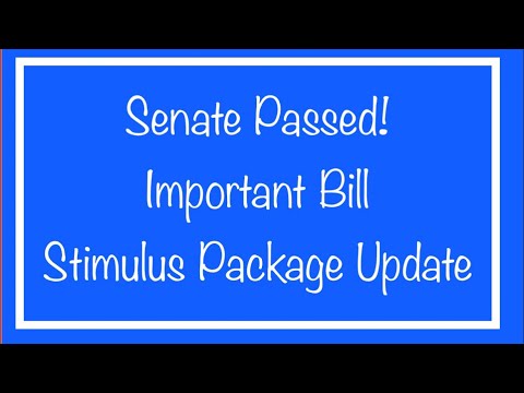 Senate Passed Important Bill! Stimulus Package Update - YouTube