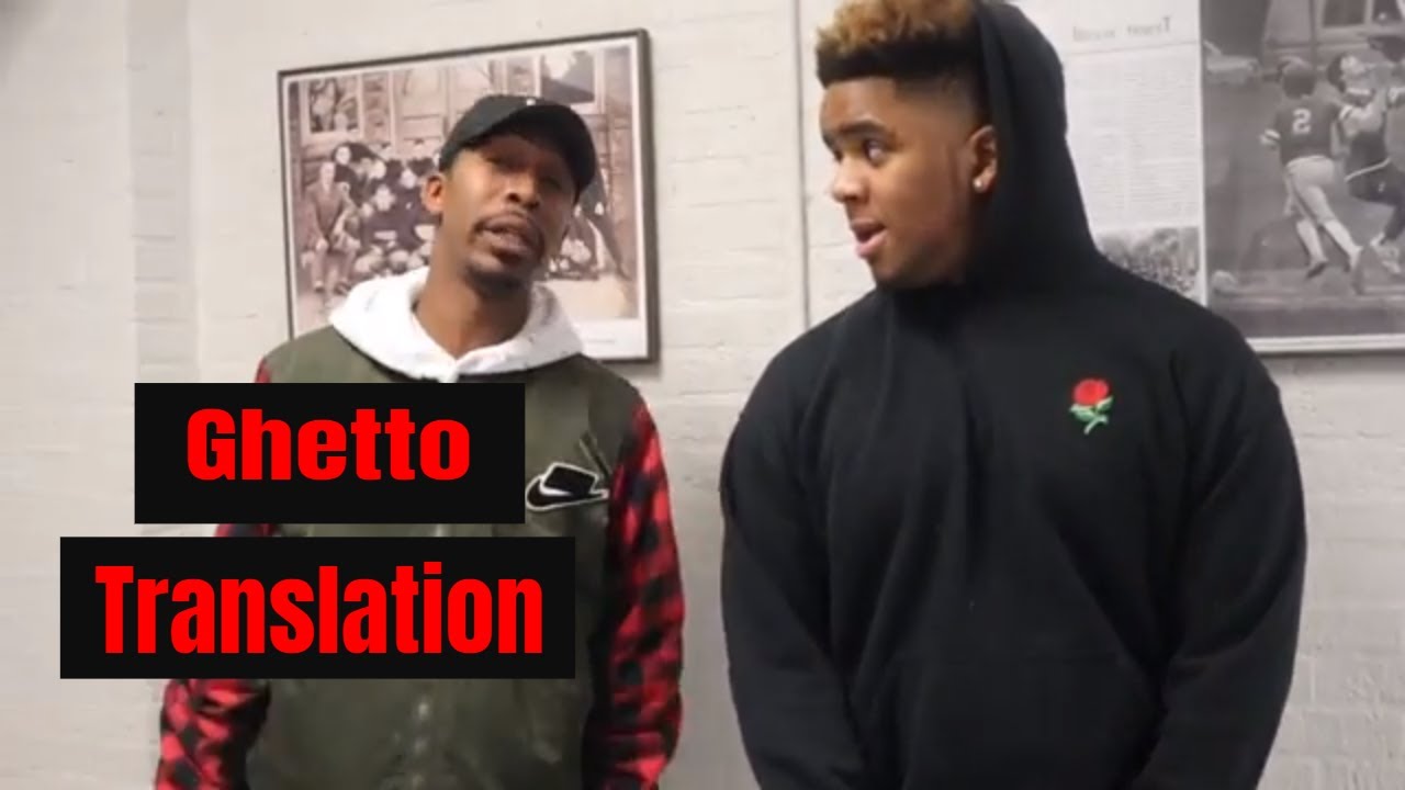 ghetto translation - YouTube