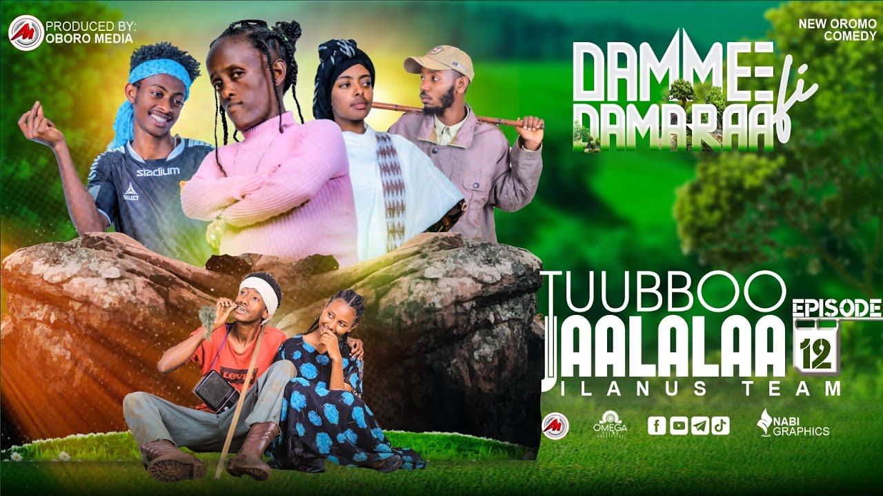 DAMMEE_FI_DAMARAA EPISODE-12 AMAZING NEW OROMO COMEDY OBORO-SHOW COMEDY ...