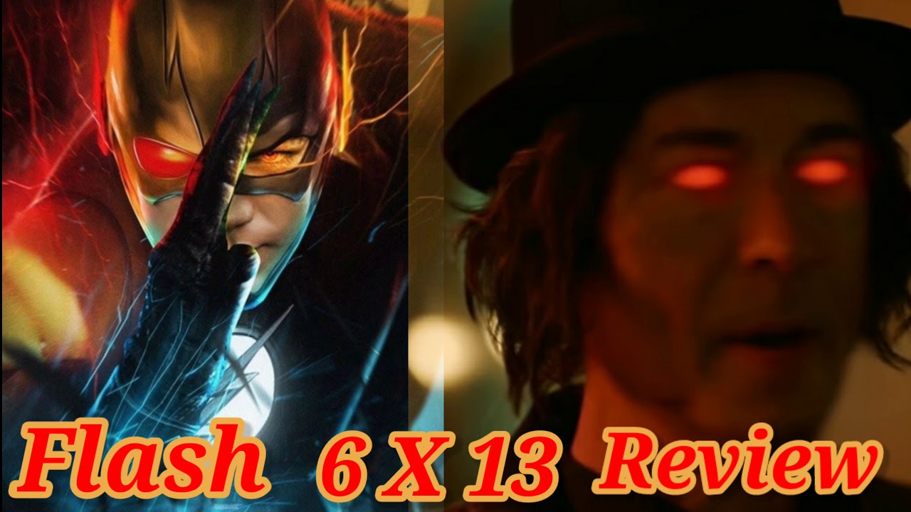 The Flash Season 6 Episode 13 Review - YouTube
