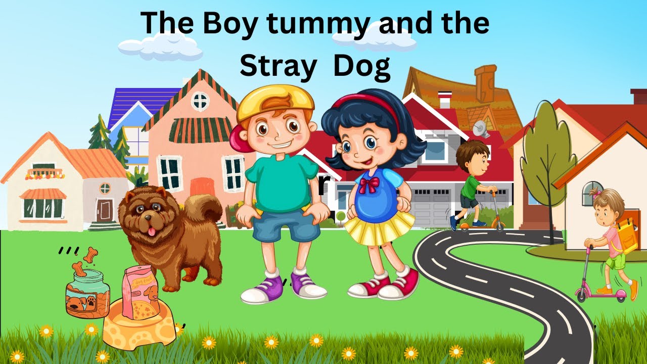 The Boy and the Stray Dog | kids animated cartoons | moral stories for ...