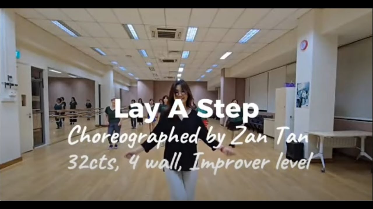 Lay A Step // Line Dance // Zan Tan (SG) 2024 - YouTube