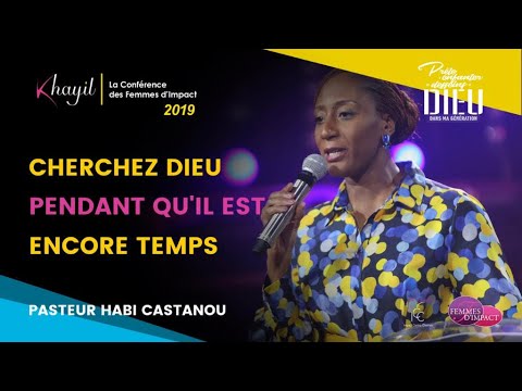 CHERCHEZ DIEU PENDANT QU'IL EST ENCORE TEMPS - J5-S3 | Ps Habi Castanou ...