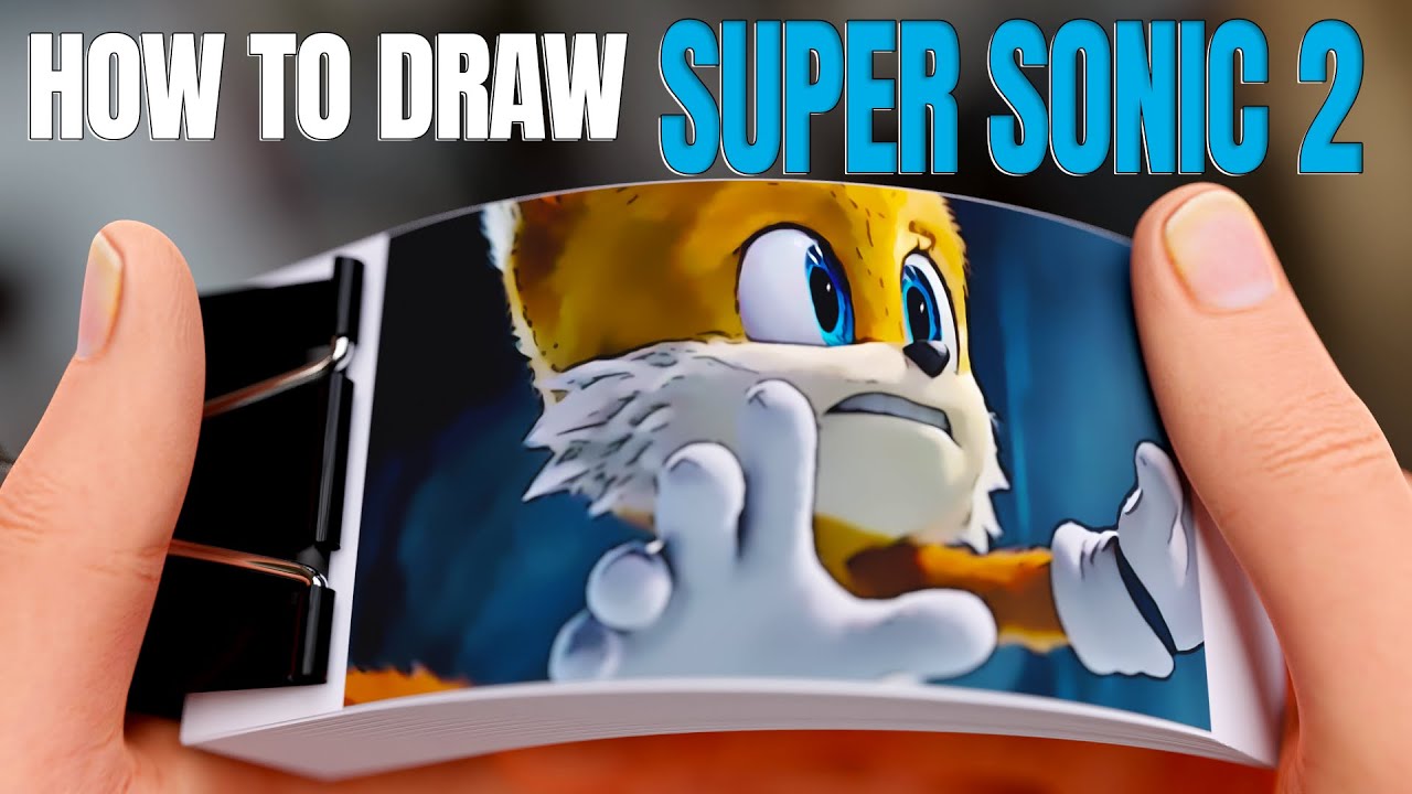 DRAWING SUPER SONIC FLIPBOOK - YouTube
