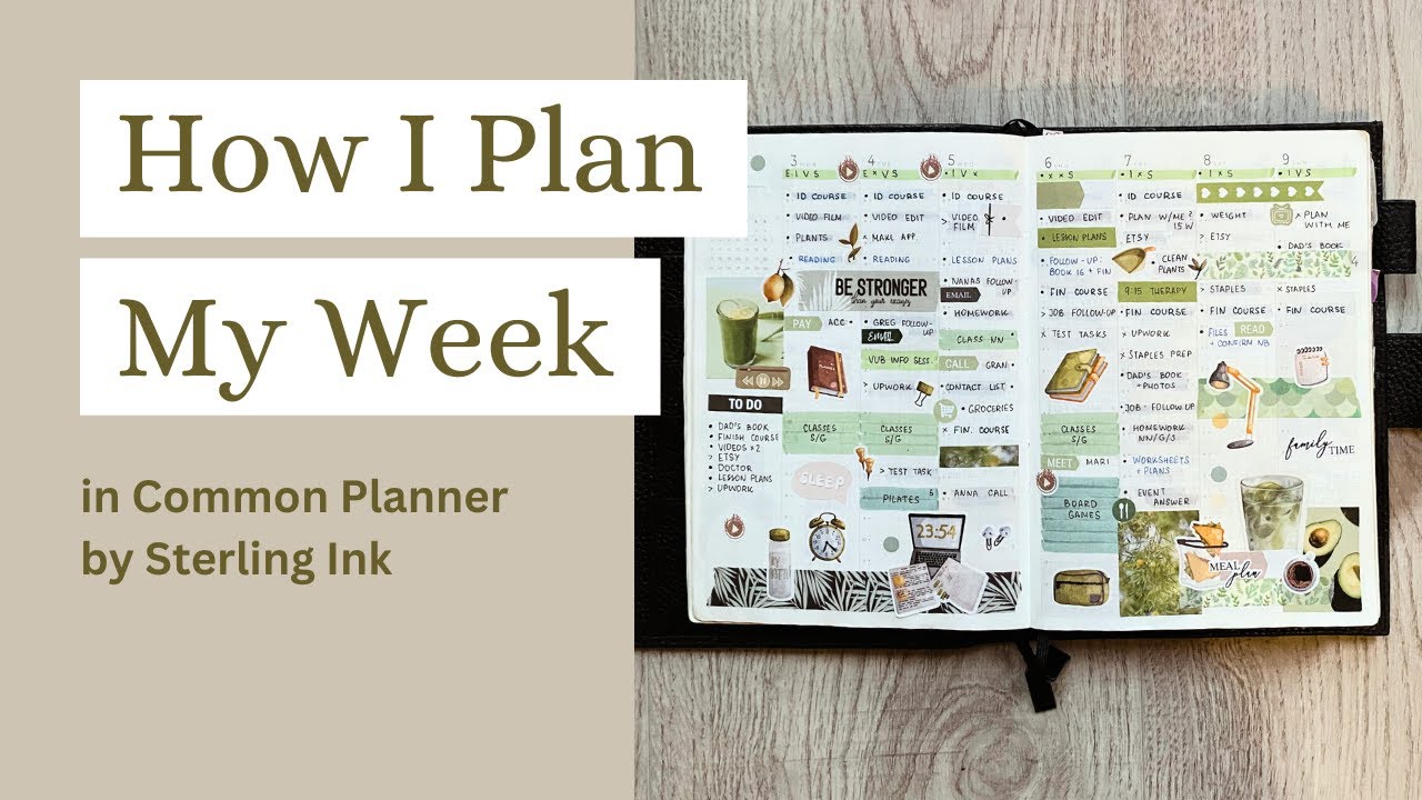 How I Plan My Week in Sterling Ink Common Planner - YouTube