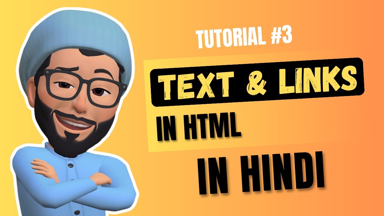 Text And Links In Html How Works Text And Links In Html Web Development Tutorial 3 7921
