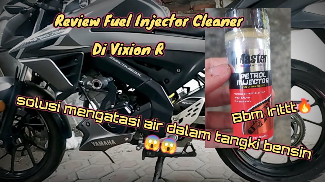Review Petrol Injector di Vixion R || Membersihkan Sistem Injeksi - YouTube
