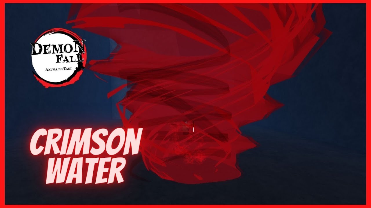CRIMSON WATER SHOWCASE - ( Demon FAll ) - YouTube