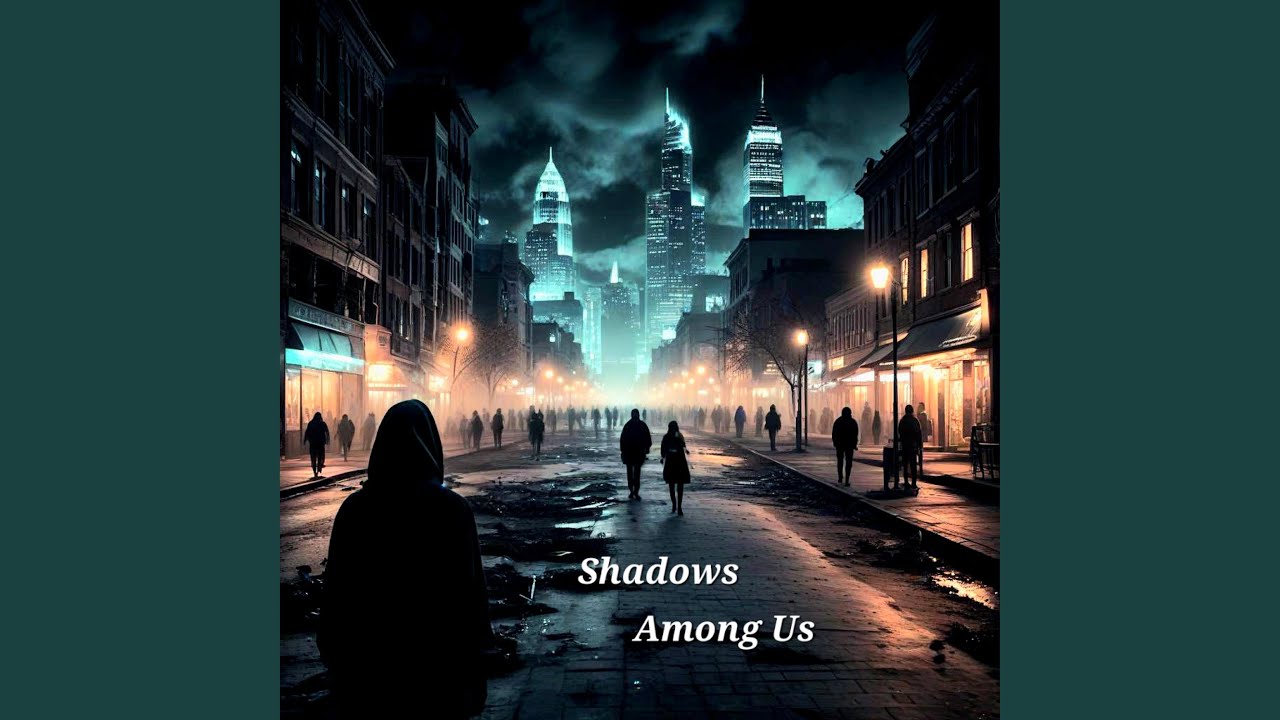 Shadows Among Us - YouTube