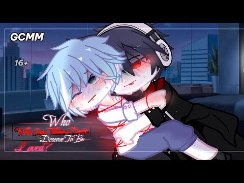 #GCMM Who Says Villains Don't Deserve To Be Loved? BL/Gay || Gacha Club|| BL #gachaclub #gcmm 
