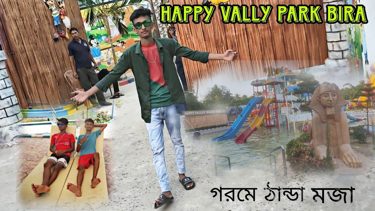 HAPPY VALLY PARK BIRA//WATER PARK//FULL ENJOY 🌊🌊🌊 - YouTube