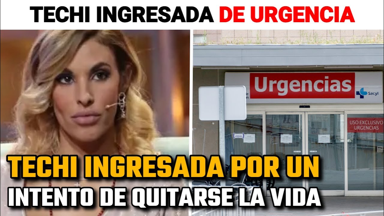 🔴 TECHI ex de Kiko Rivera INGRESADA en un HOSPITAL por un SUPUESTO ...