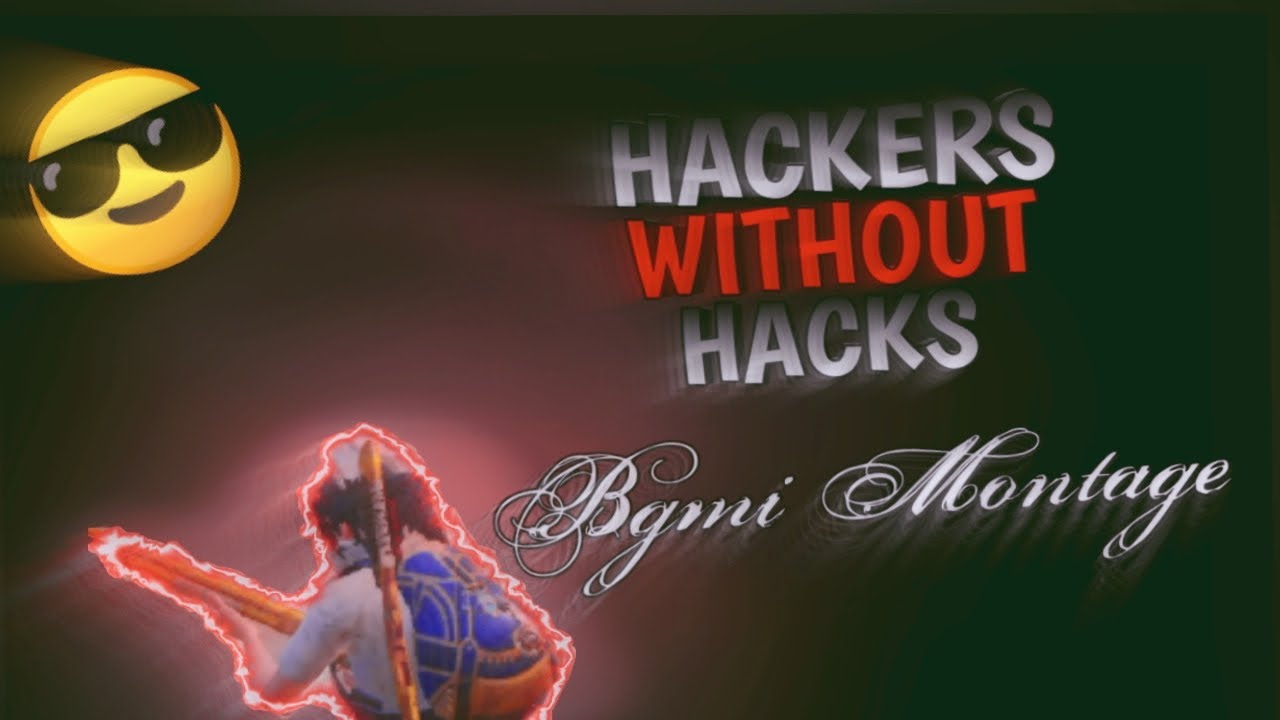 Hackers without hacks || Bgmi clutches || bgmi montage|| - YouTube