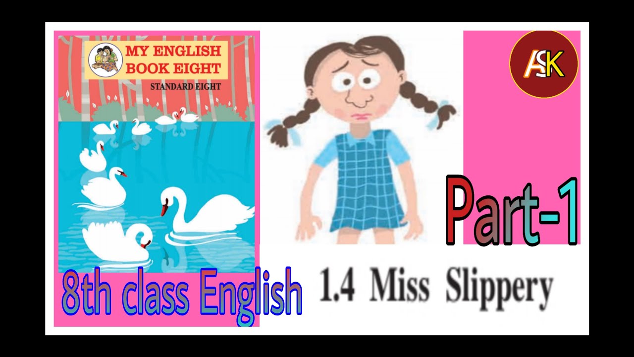 8th class English 1.5 Miss Slippery Urdu medium Part-1 - YouTube