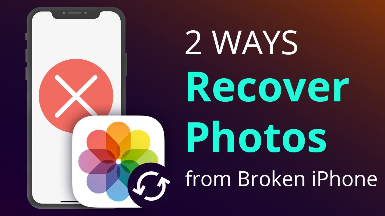 How To Recover Photos From A Broken IPhone X 8 7 6 SE 5 2 Easy WAYS how-to-recover-photos-from-a-broken-iphone-x-8-7-6-se-5-2-easy-ways