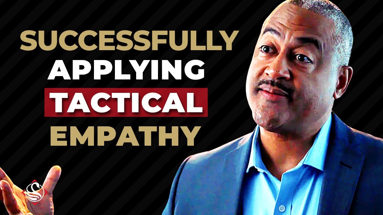 Successfully Applying Tactical Empathy | Derek Gaunt - YouTube