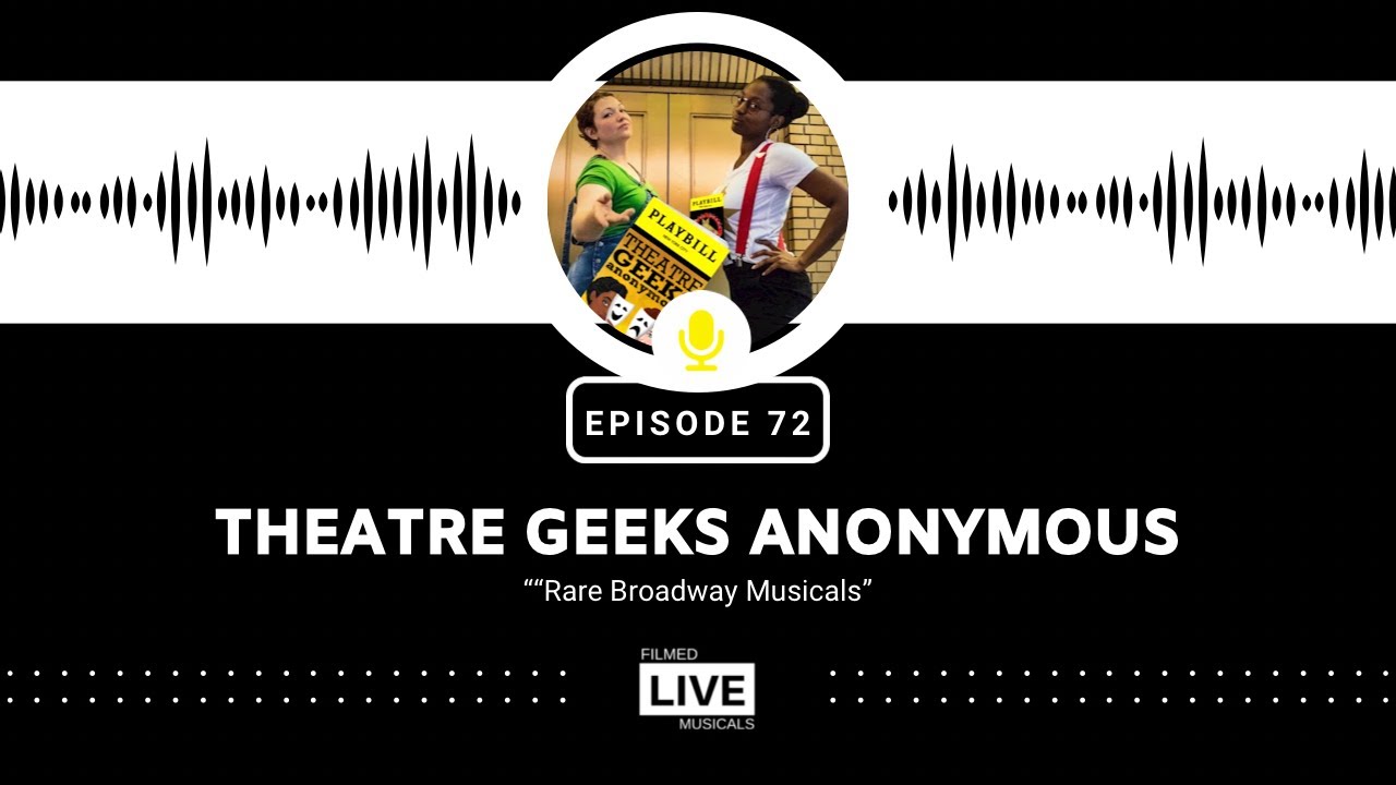 Ep 72 Rare Broadway Musicals - YouTube