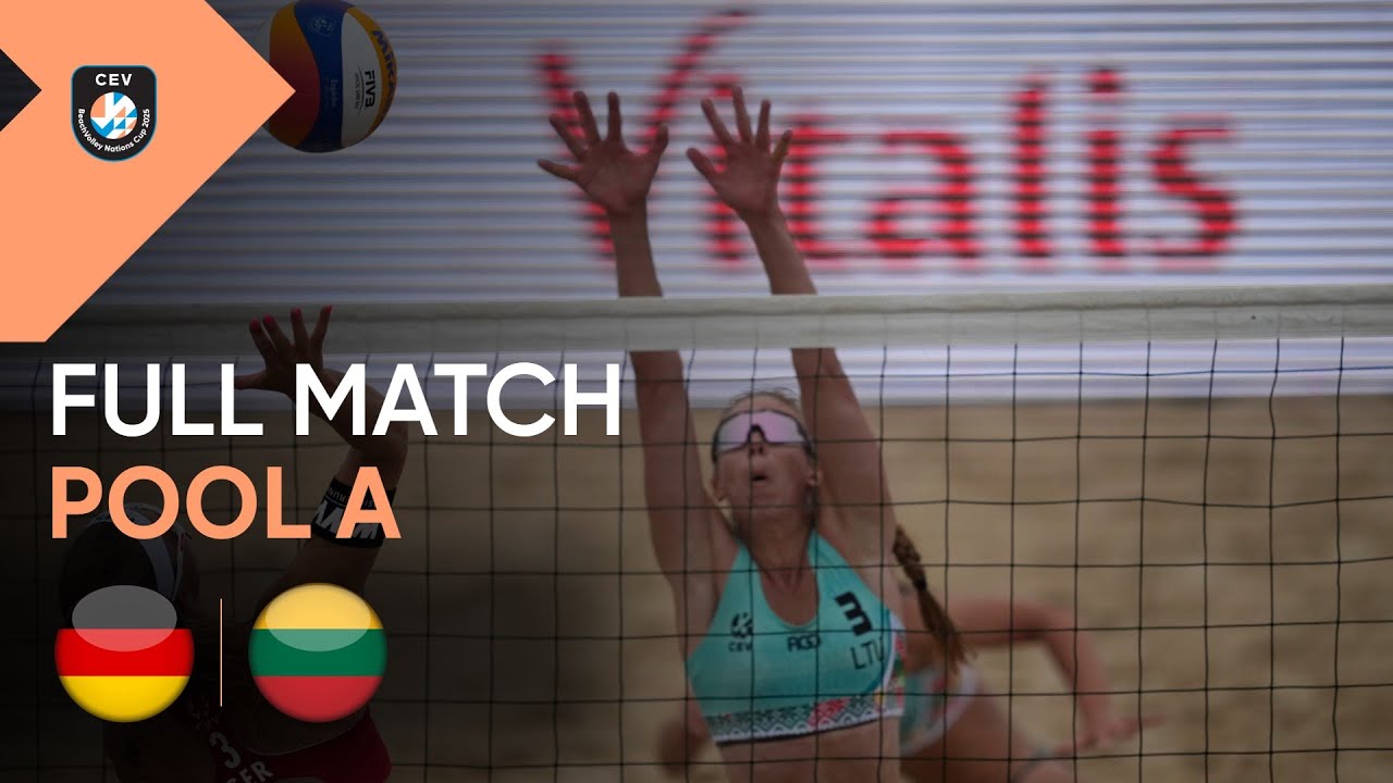 LIVE | Germany vs. Lithuania | Women (Pool A) - CEV Beach Nations Cup ...