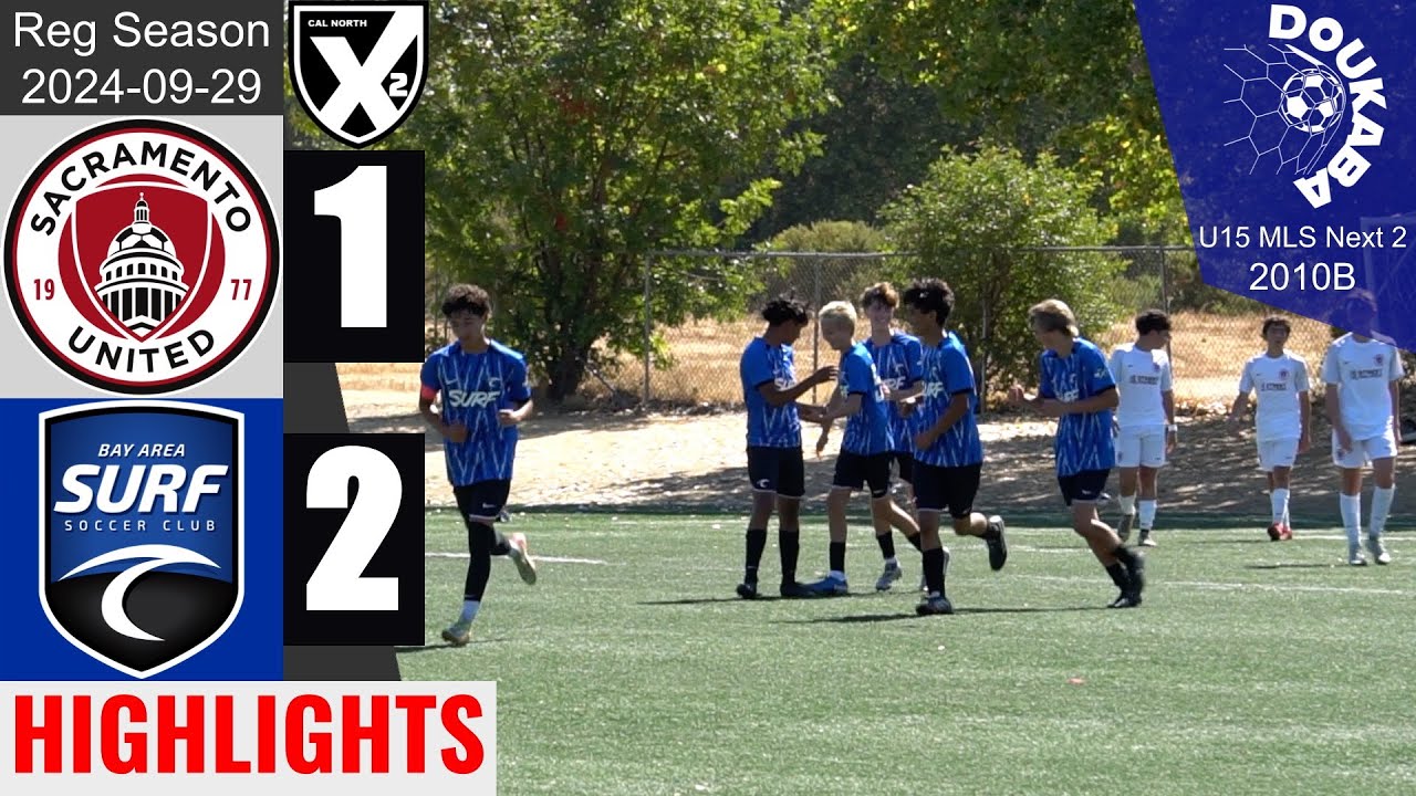 Sacramento United 10B Red 1-2 Bay Area Surf 10B MLS 2 | MLS Next 2 U15 ...