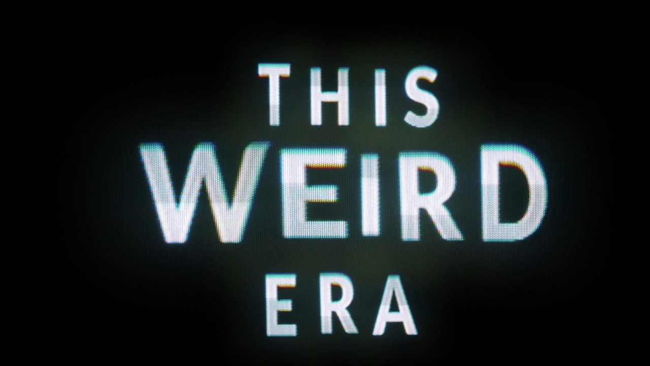 This Weird Era Intro - YouTube