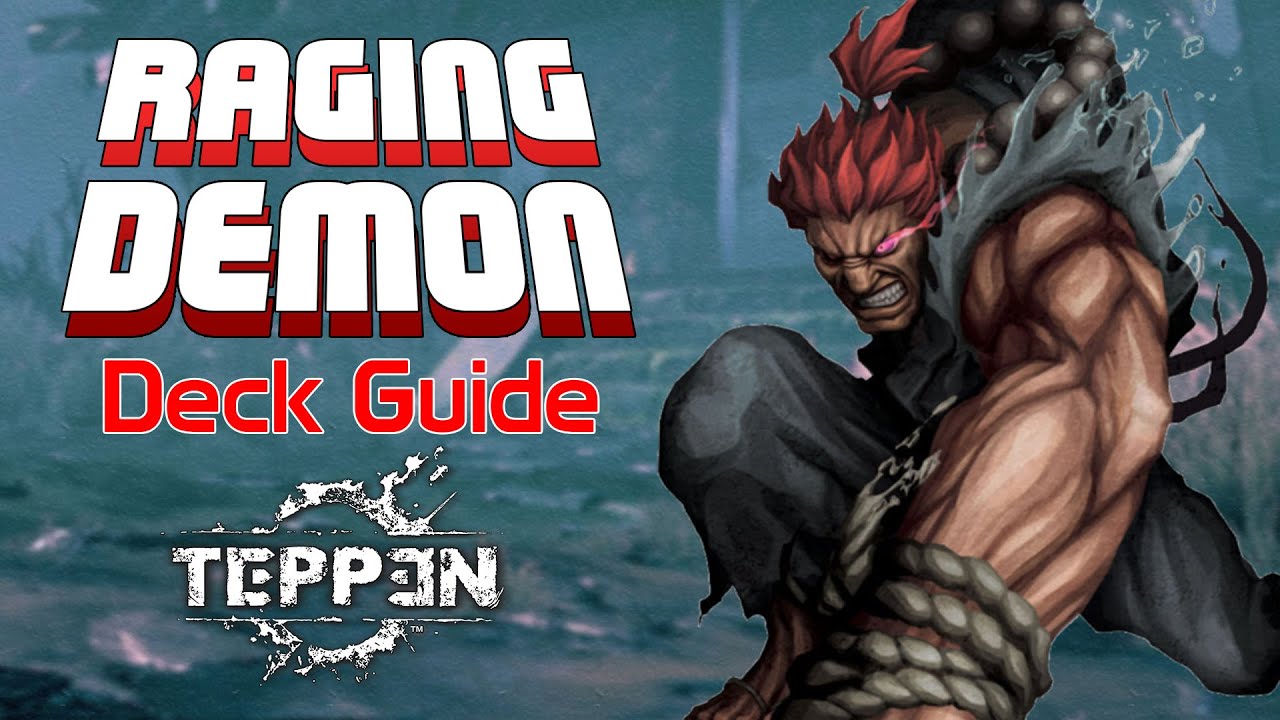 Akuma's Raging Demon - Deck Guide for TEPPEN - YouTube
