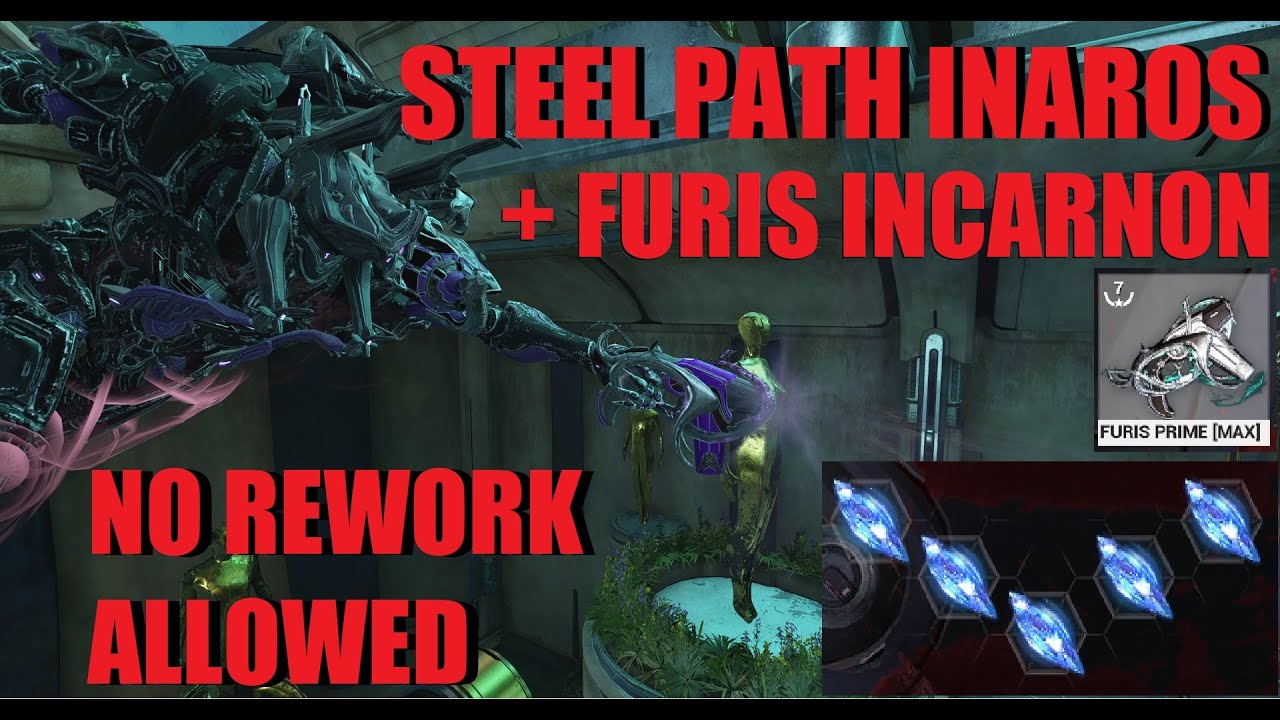 [WARFRAME] Inaros + Furis Incarnon Synergy Steel Path Build/Guide | The ...