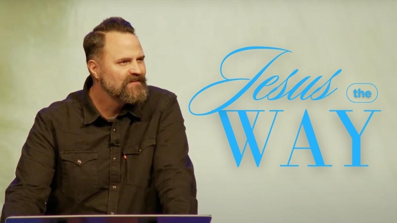 Jesus The Way | Pastor Tim Inman | Harbor Light Church - YouTube