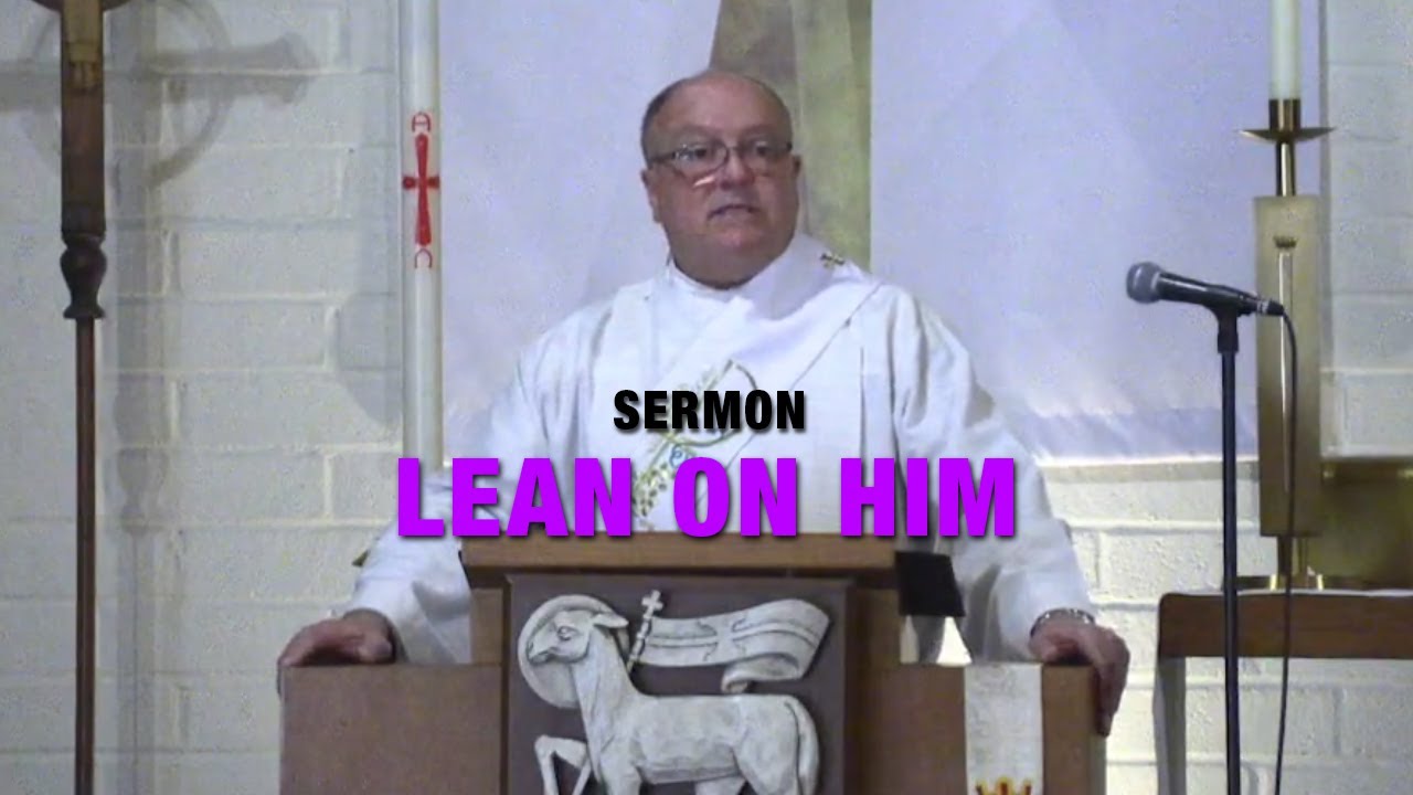 Lean On Him | Full Sermon - YouTube