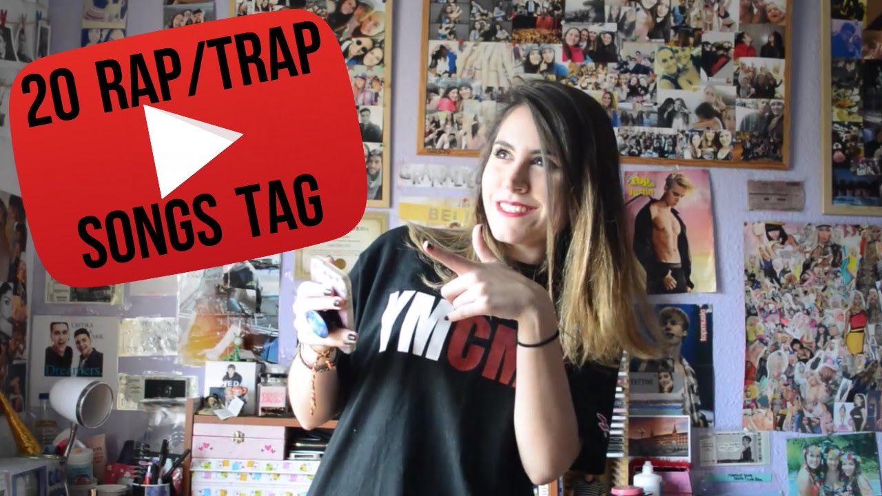 20 RAP/TRAP Songs tag - YouTube