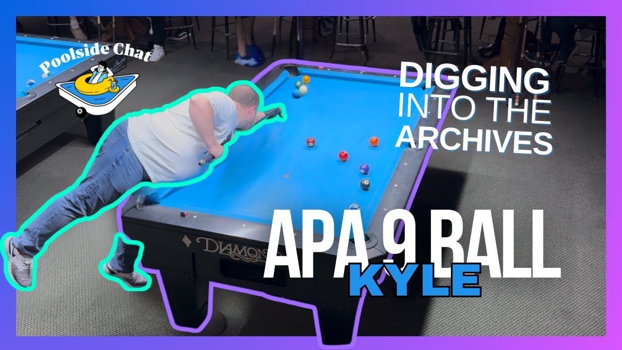 Digging Into The Archives! APA 9 Ball vs Kyle - YouTube