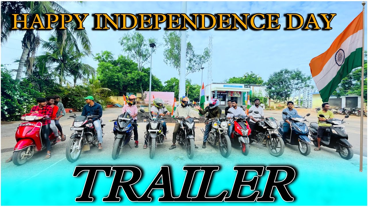 Bike Rally In Anantapur - Happy Independence Day Trailer - Anantapur ...