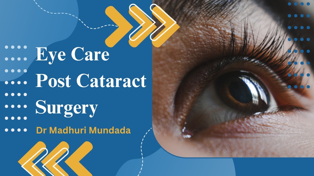 Eye Care - Post Cataract Surgery | Hindi | Patient education I MIC ...
